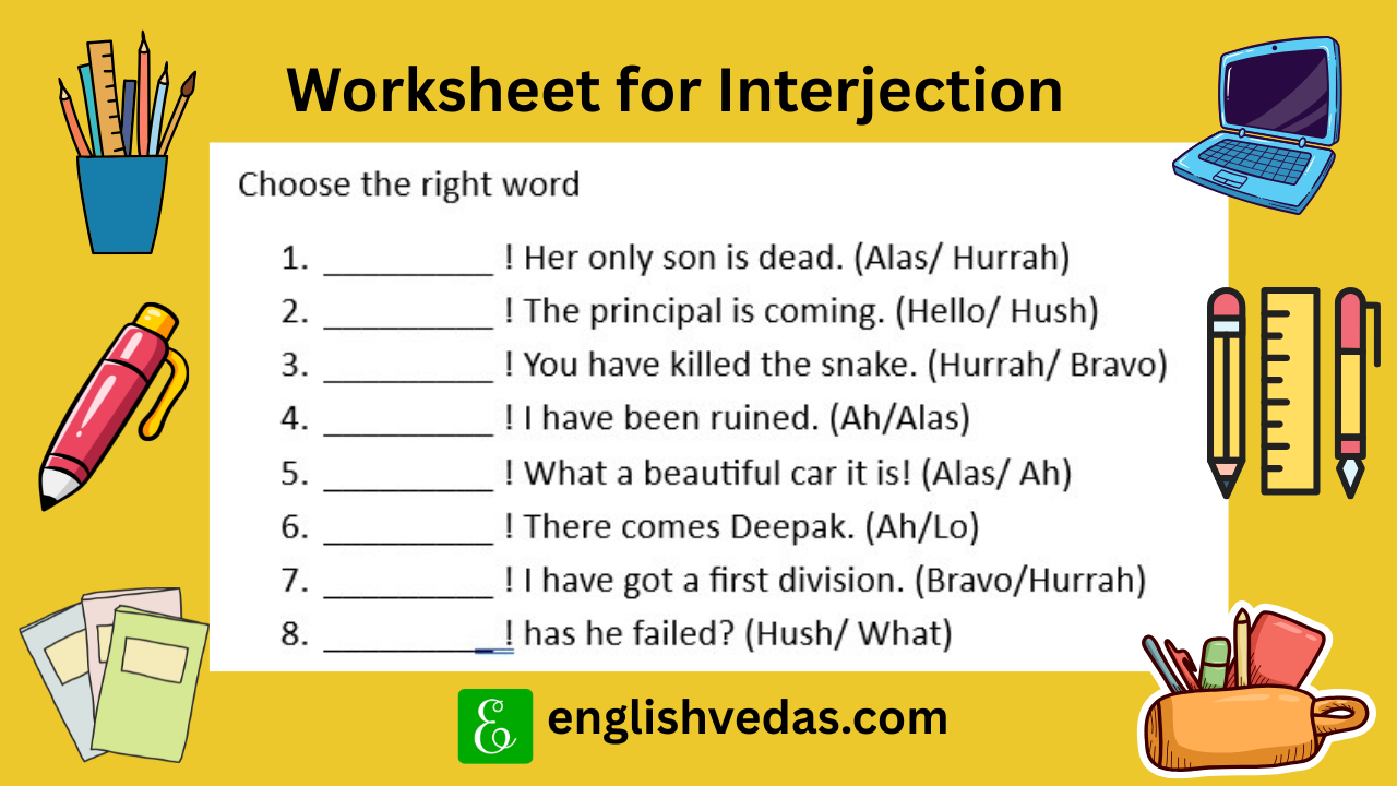 Interjection Definition, Example Sentences, Types, Rules, Worksheet ...
