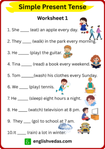 Simple Present Tense Worksheet - English Vedas Blog