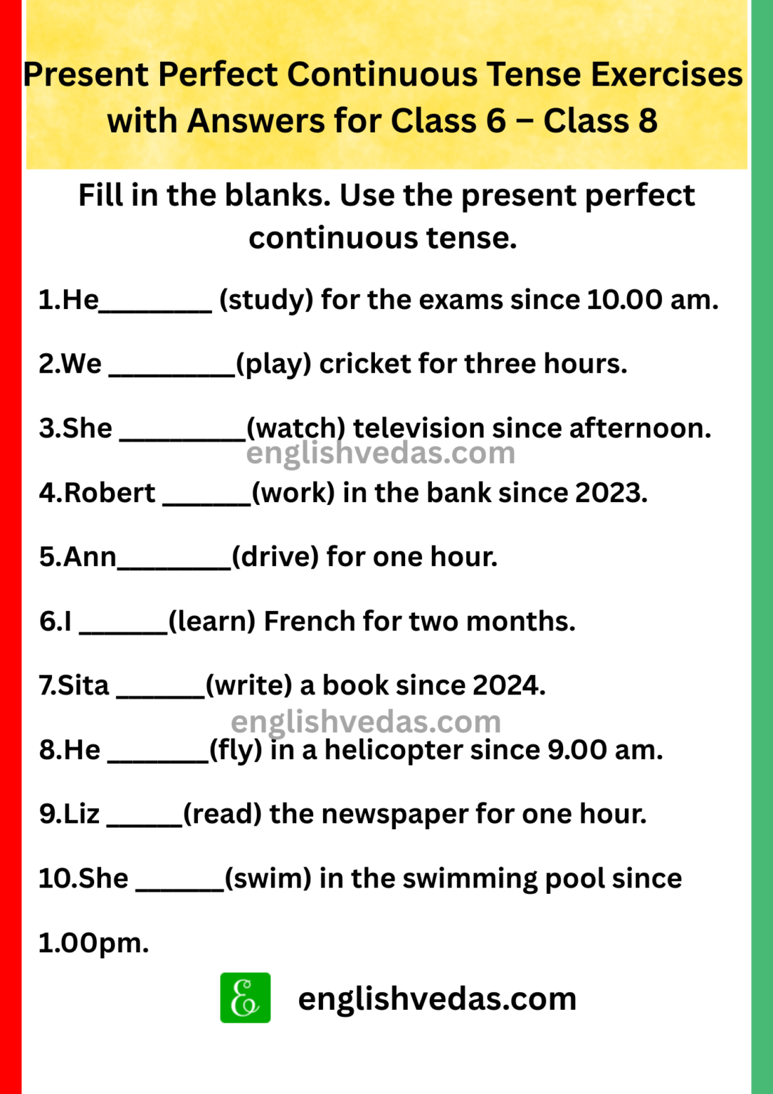 Present Perfect Continuous Tense Exercises for Class 6, 7, 8 (With ...